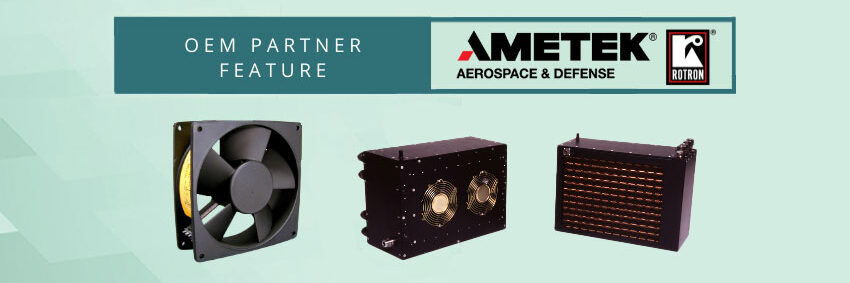Ametek Rotron | High-Performance Cooling Systems