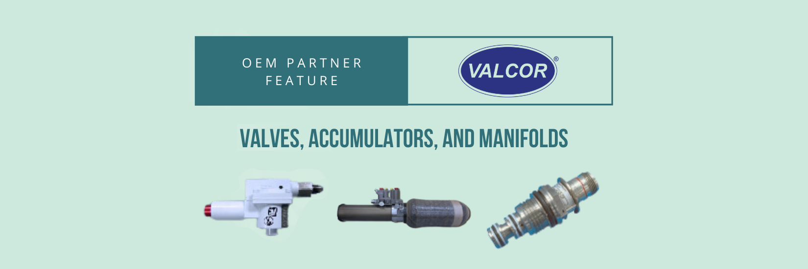 OEM Partner Feature: Valcor